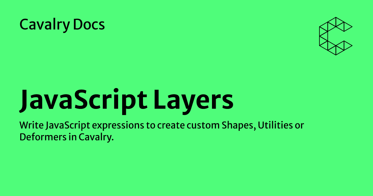 JavaScript Layers | Cavalry JavaScript Layers | Cavalry