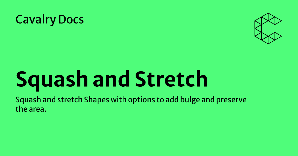 Squash and Stretch | Cavalry